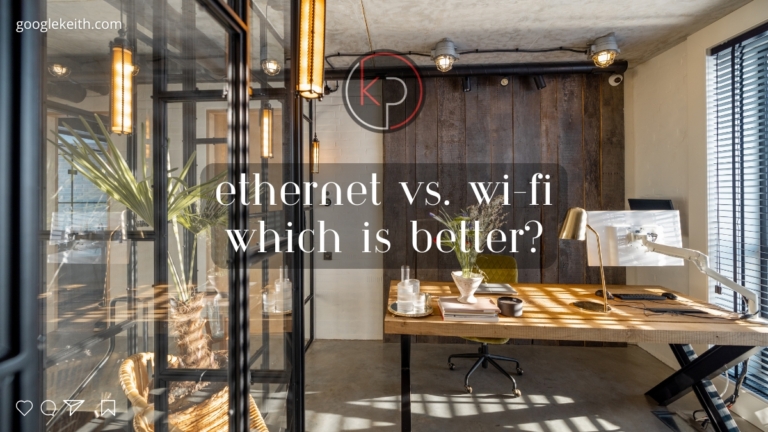 Ethernet vs. Wi-Fi: Which Is Better for Your Home Network? | Keith Parnell